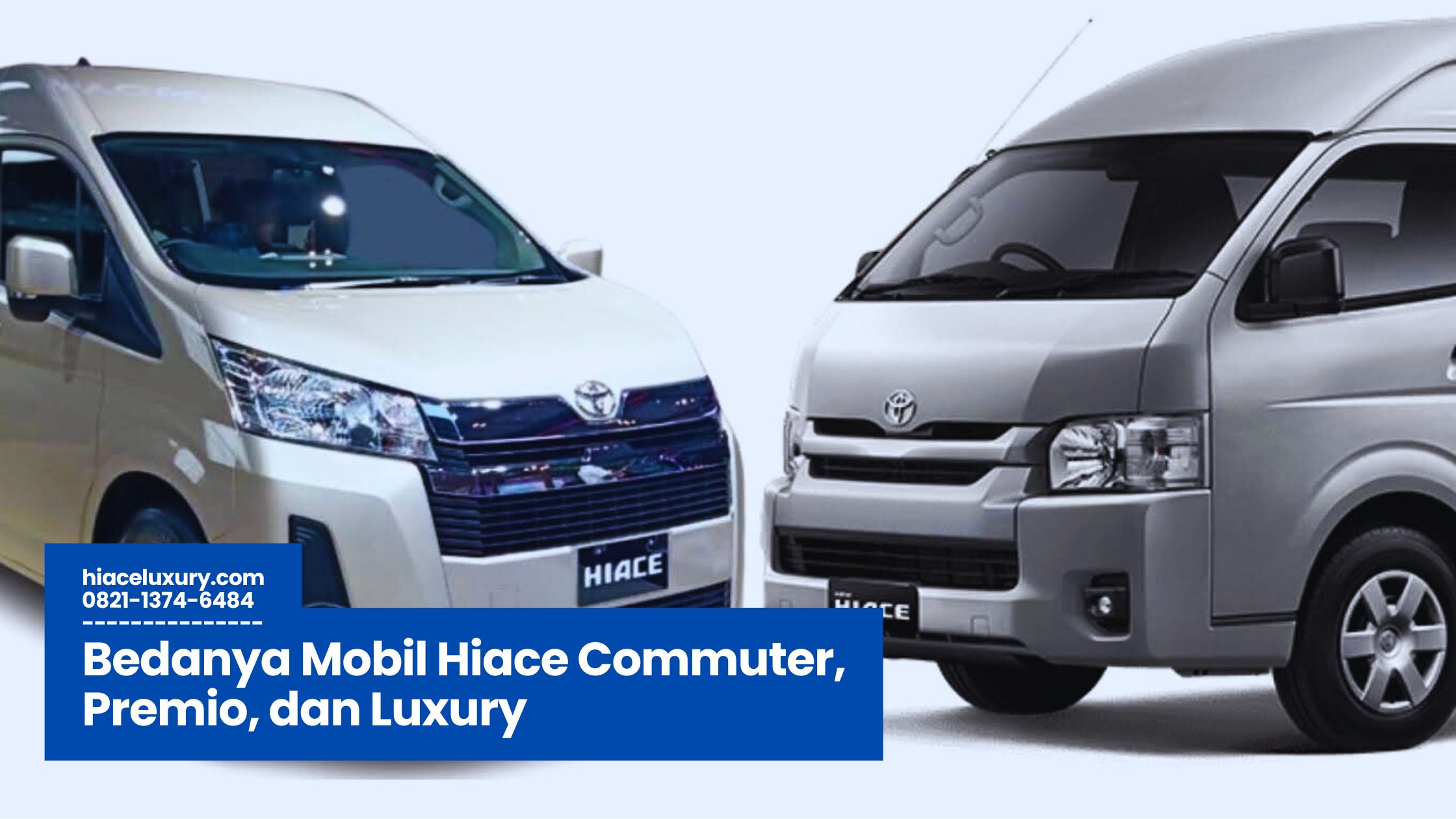 Bedanya Mobil Hiace Commuter, Premio, dan Luxury - hiaceluxury.com