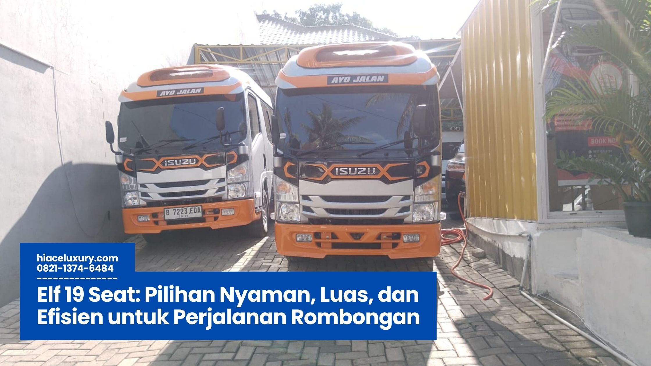 Elf 19 Seat: Pilihan Nyaman, Luas, dan Efisien untuk Perjalanan ...